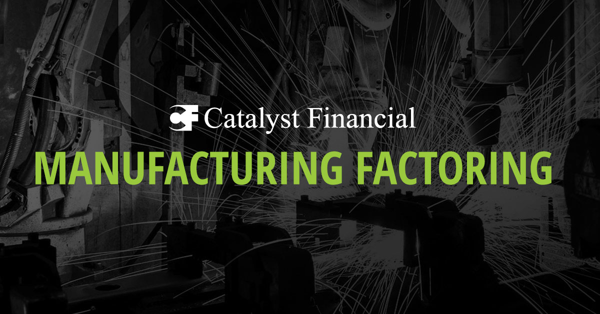 Business Invoice Factoring and Asset Based Lending Houston | Catalyst ...